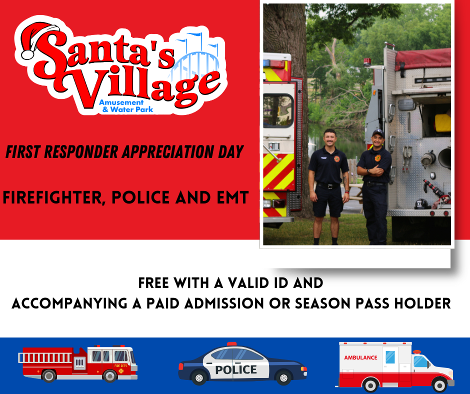 First Responder Appreciation Weekend - Santa's Village Dundee